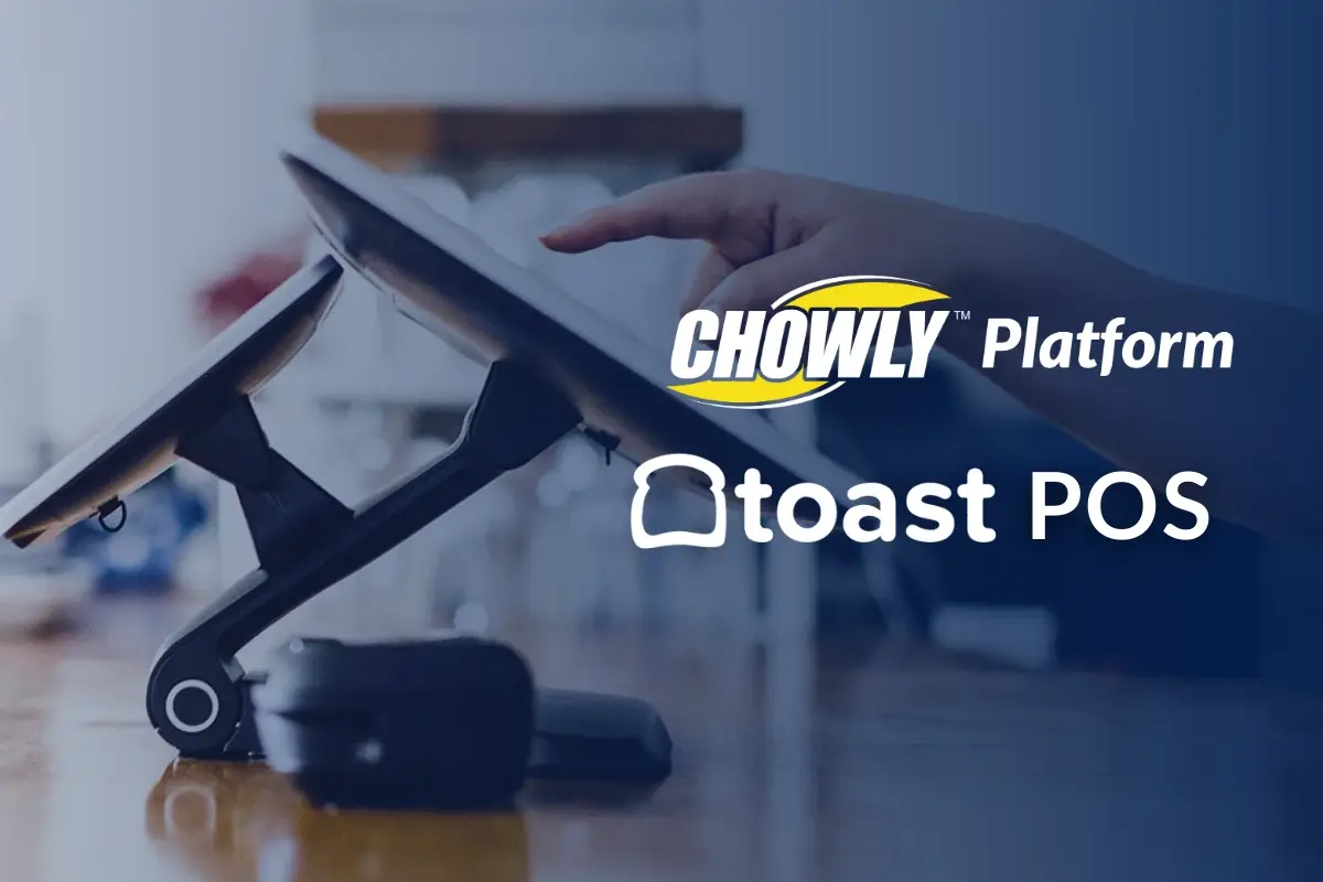 Chowly Platform for Toast POS