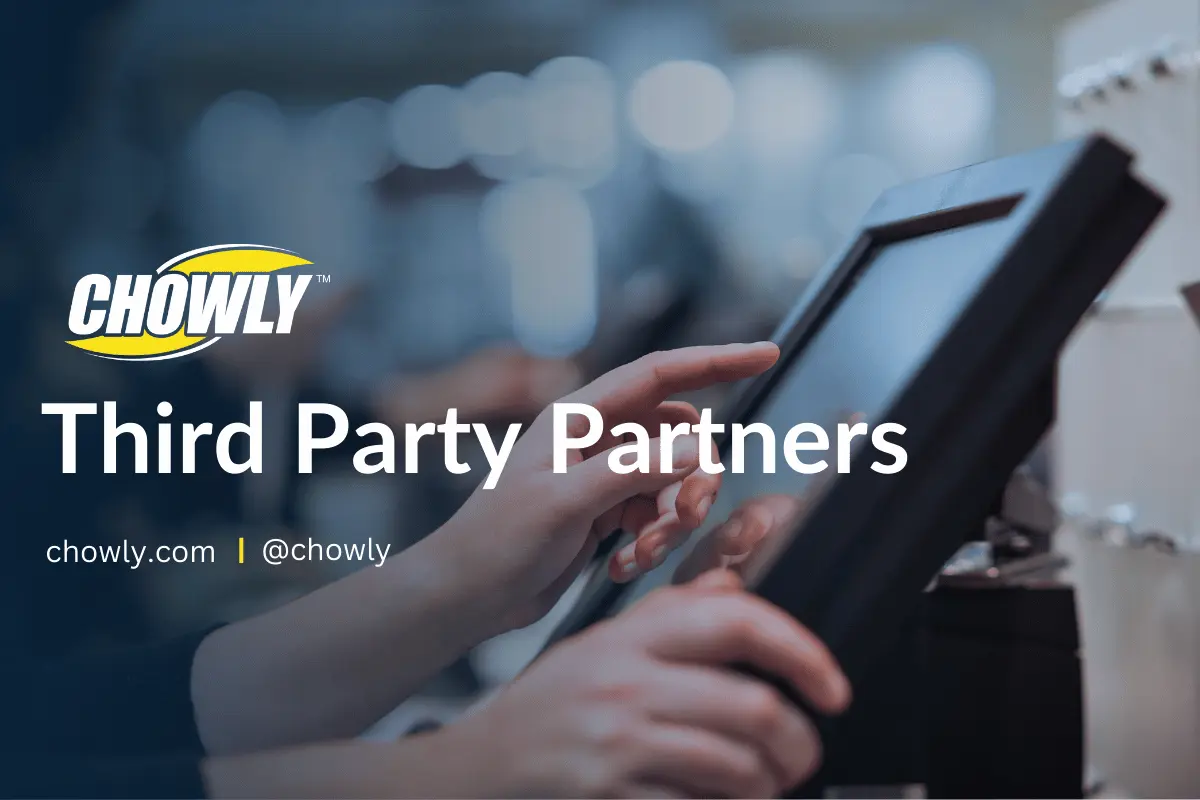 Third-Party Marketplace Partners - Chowly