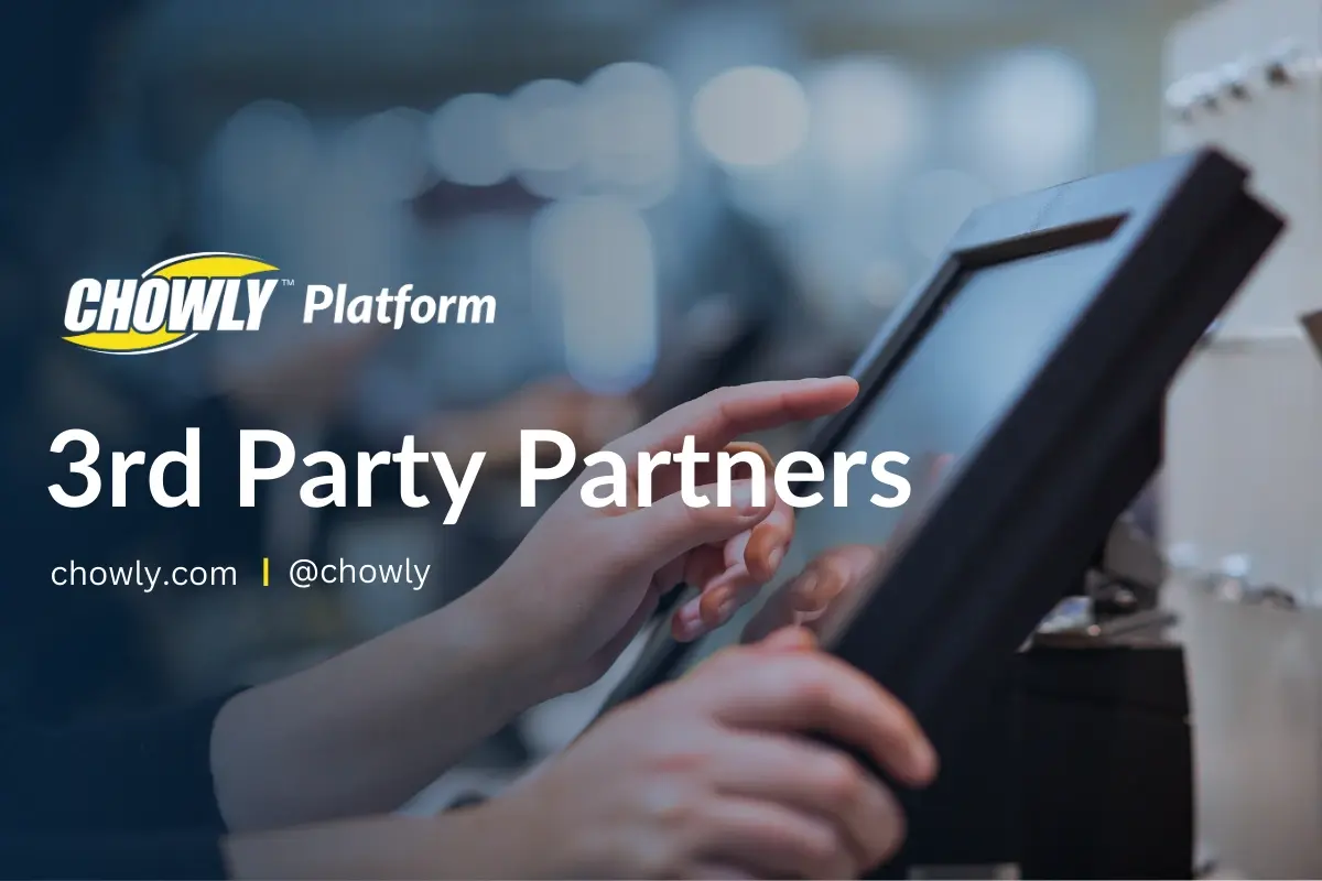 Third-Party Marketplace Partners - Chowly