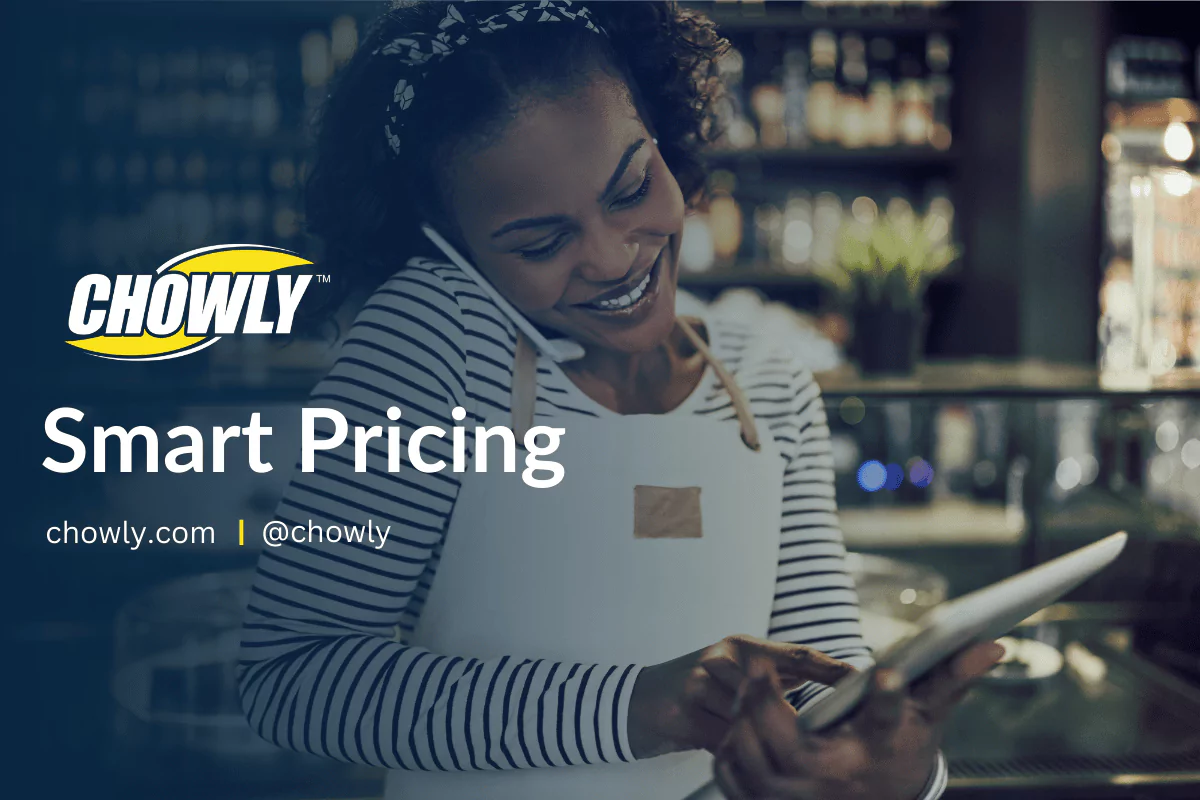 Smart Pricing System for Restaurants | Chowly
